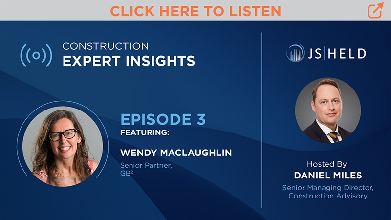 Podcast: Construction Expert Insights [Episode 3]